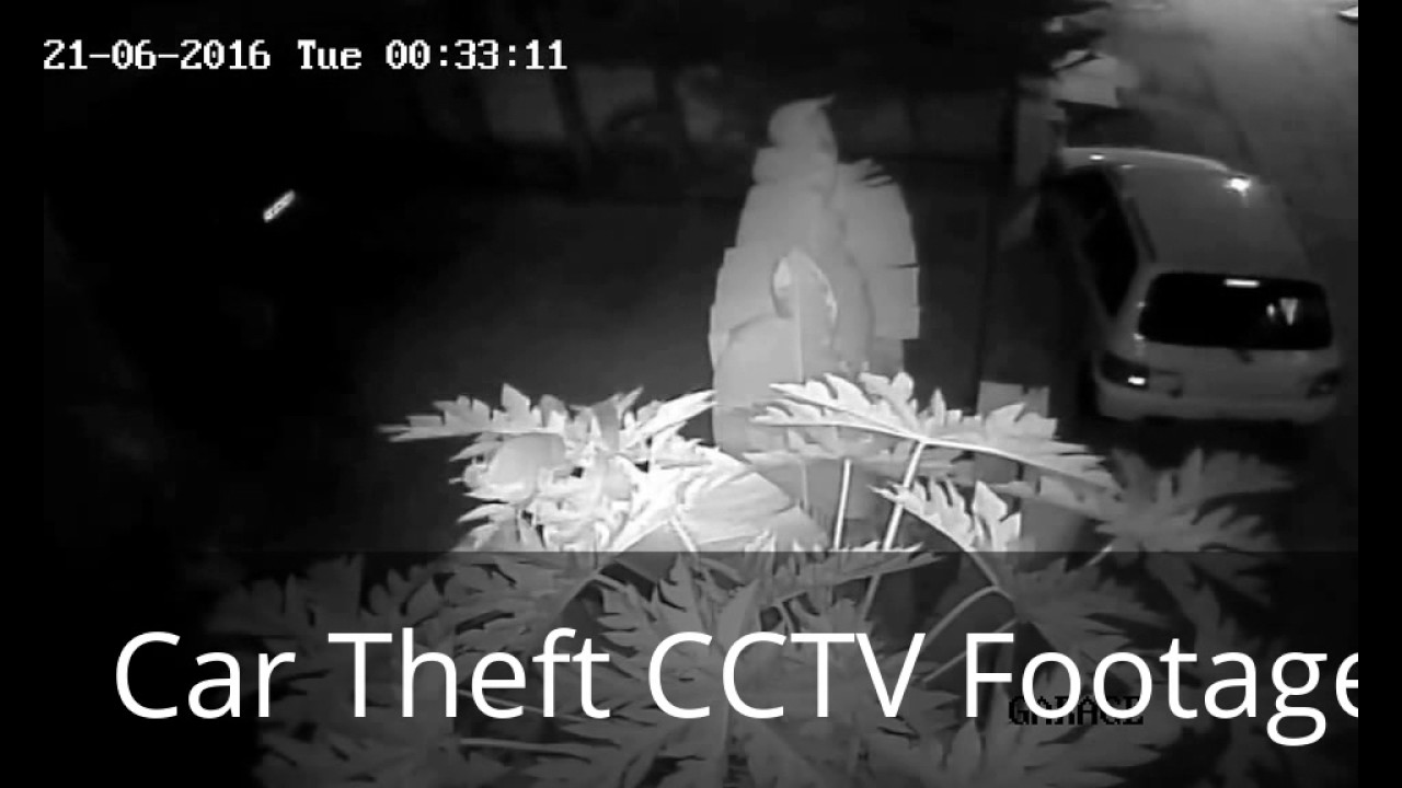 Car Theft CCTV Footage - YouTube
