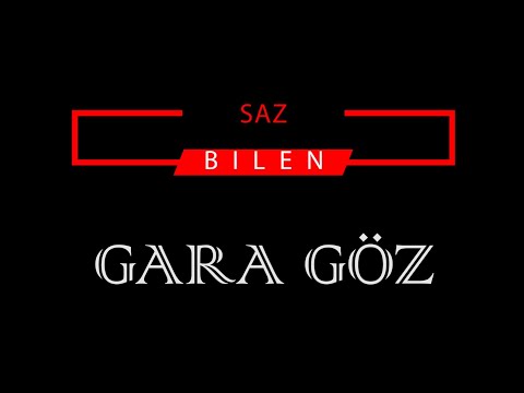 GARA GÖZ   (HALK AÝDYM)  (KARAOKE)