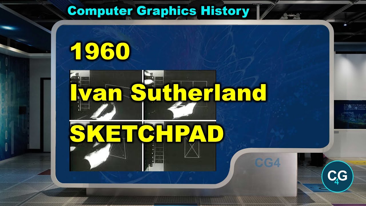 CG 1960 Ivan E Sutherland - SKETCHPAD - YouTube
