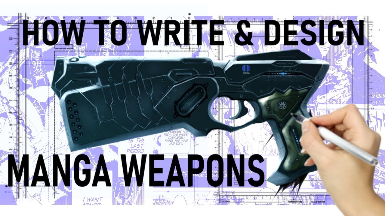 How To Design Weapons For Books (Manga, Comics & Light Novels) - YouTube