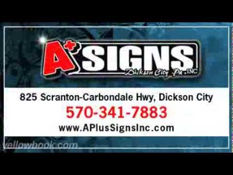 A+ Signs Scranton Pa - YouTube