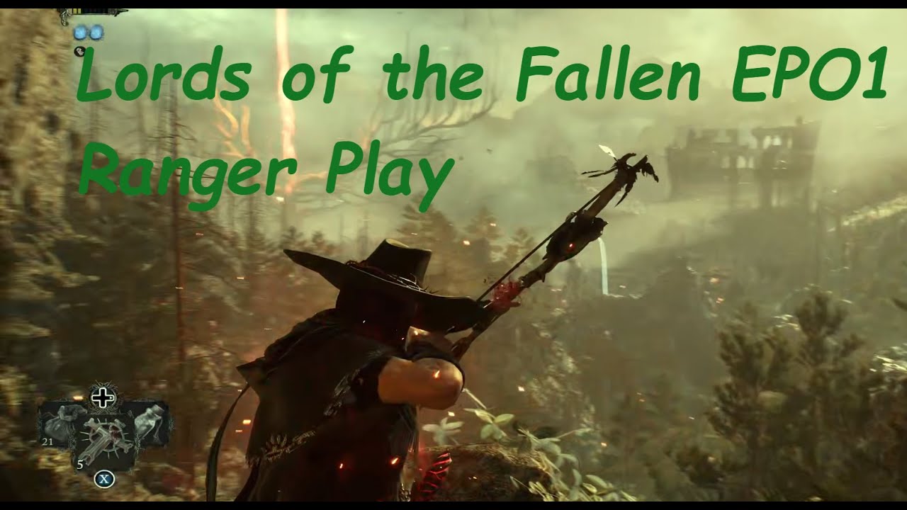 Lords of the Fallen Ranger Play EP01 - 1st Hour with a Bow - YouTube