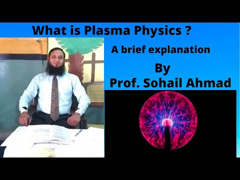 What is plasma Physics ? | Define plasma physics | plasma physics ...