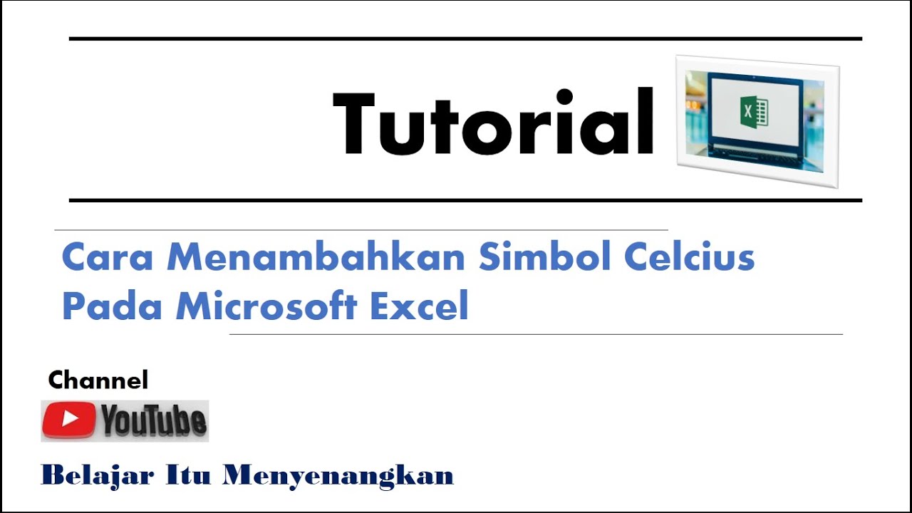 Cara Menambahkan Simbol Celcius Pada Microsoft Excel - YouTube