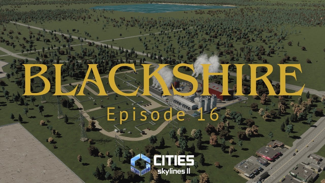 POWER! | Cities: Skylines II | Blackshire Ep. 16 - YouTube