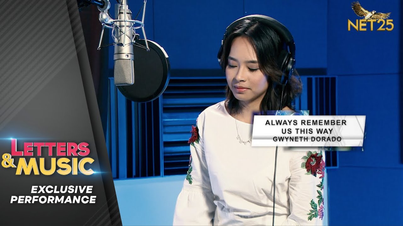 Gwyneth Dorado - Always Remember Us This Way I Lady Gaga (NET25 ...