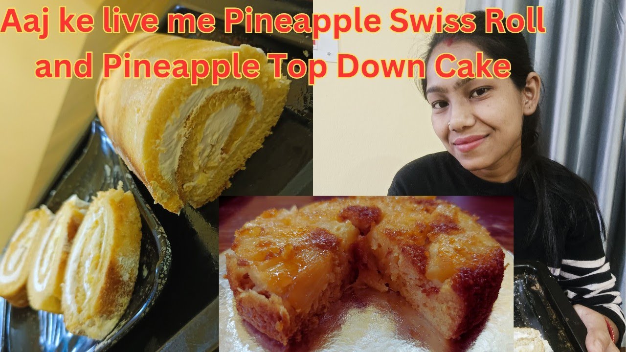 Pineapple Top down cake and Pineapple Swiss Roll from fresh pineapple ...