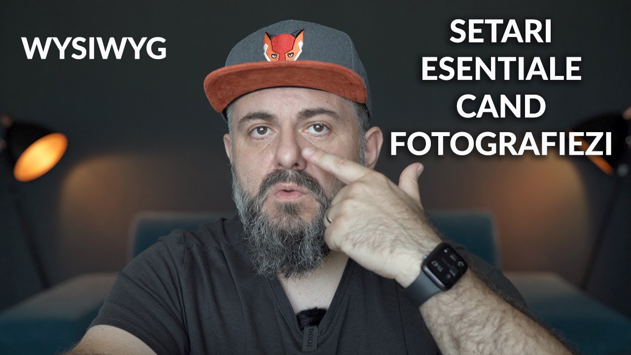 SETARI ESENTIALE PENTRU FOTOGRAFII MAI BUNE - YouTube
