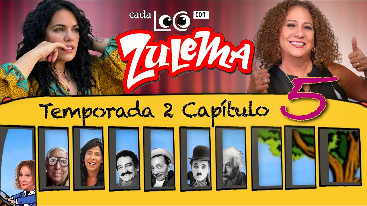 CADA LOCO CON ZULEMA #chistes T2S05 (Invitada: Yerlin Perez Lopez ...