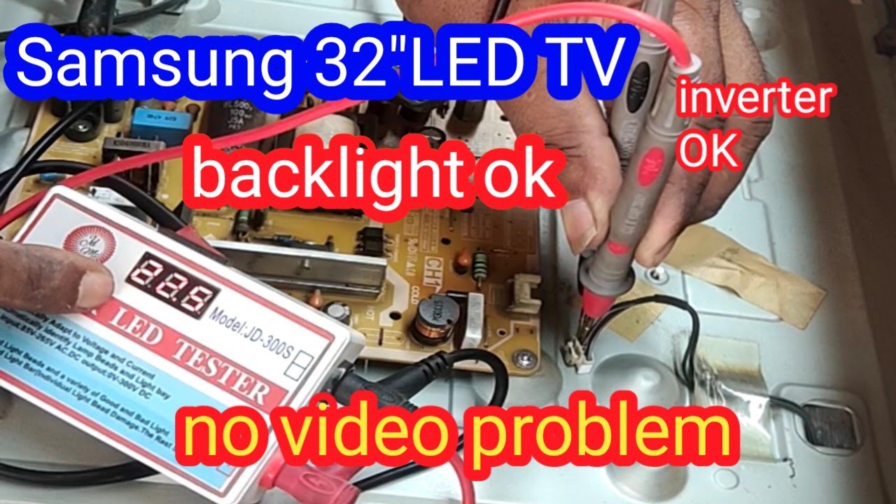 32"LED TV no video problem #samsungledtv inverter OK backlight ok but no video no backlight ...