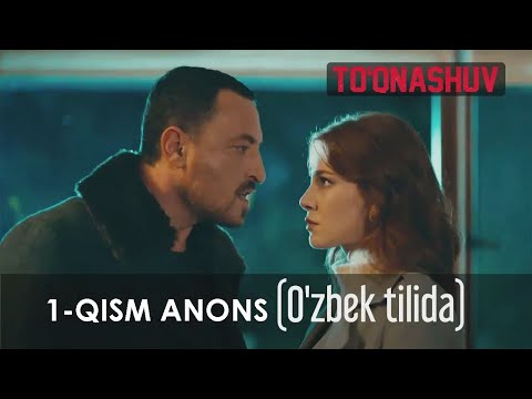 To'qnashuv 1-QISM ANONS  O'zbek tilida