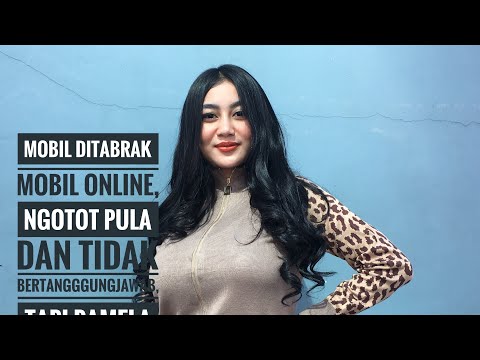 Mobil ditabrak Mobil online, ngotot pula dan Tidak bertangggungjawab, tapi Pamela sudah Ikhlas