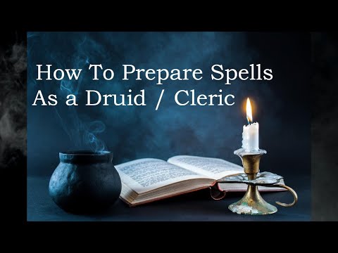 How Do Druids Know And Prepare Spells