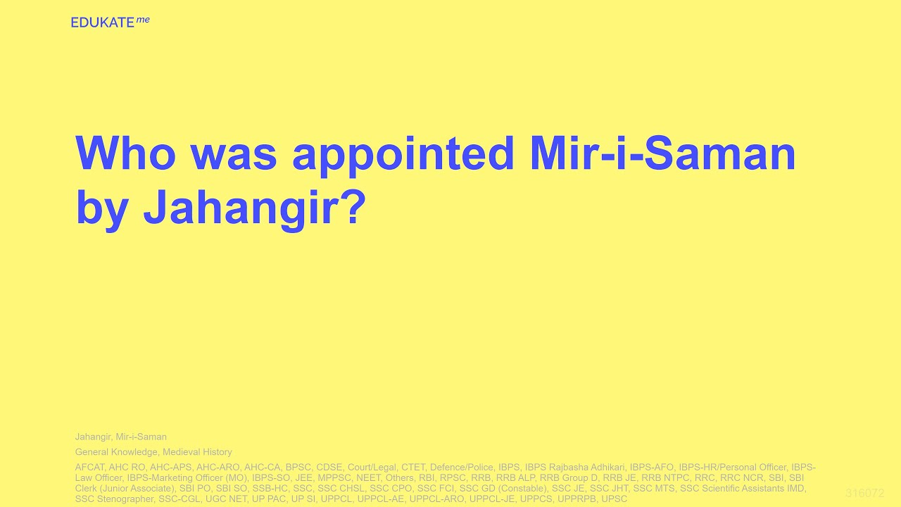 Who was appointed Mir-i-Saman by Jahangir? - YouTube