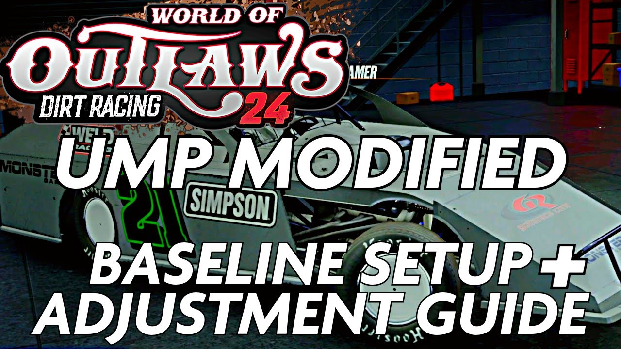 UMP Modified Baseline setup and adjustment guide world of outlaws dirt ...