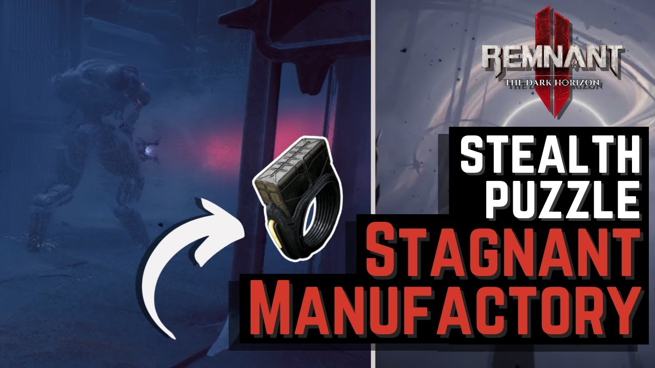 Stagnant Manufactory Security Room - Remnant 2 The Dark Horizon Guide ...