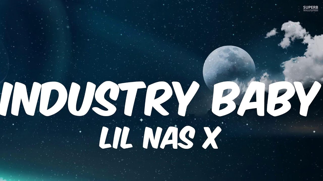 Lil Nas X - INDUSTRY BABY (Video Lyric) - YouTube
