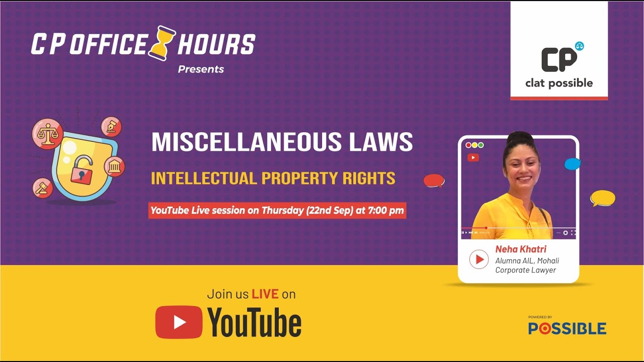 LIVE Session on "Miscellaneous Law-Intellectual Property Rights ...