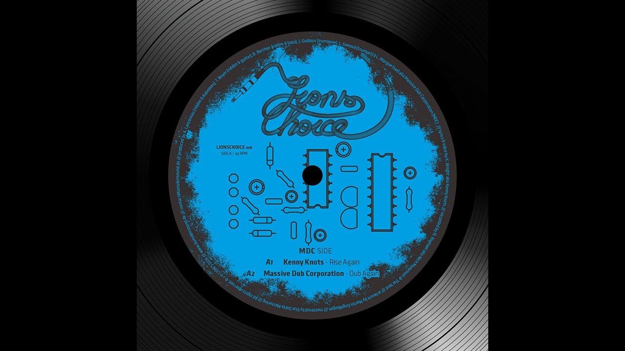 Massive Dub Corporation (MDC) ft. Kenny Knots - Rise Again + Dub Again ...