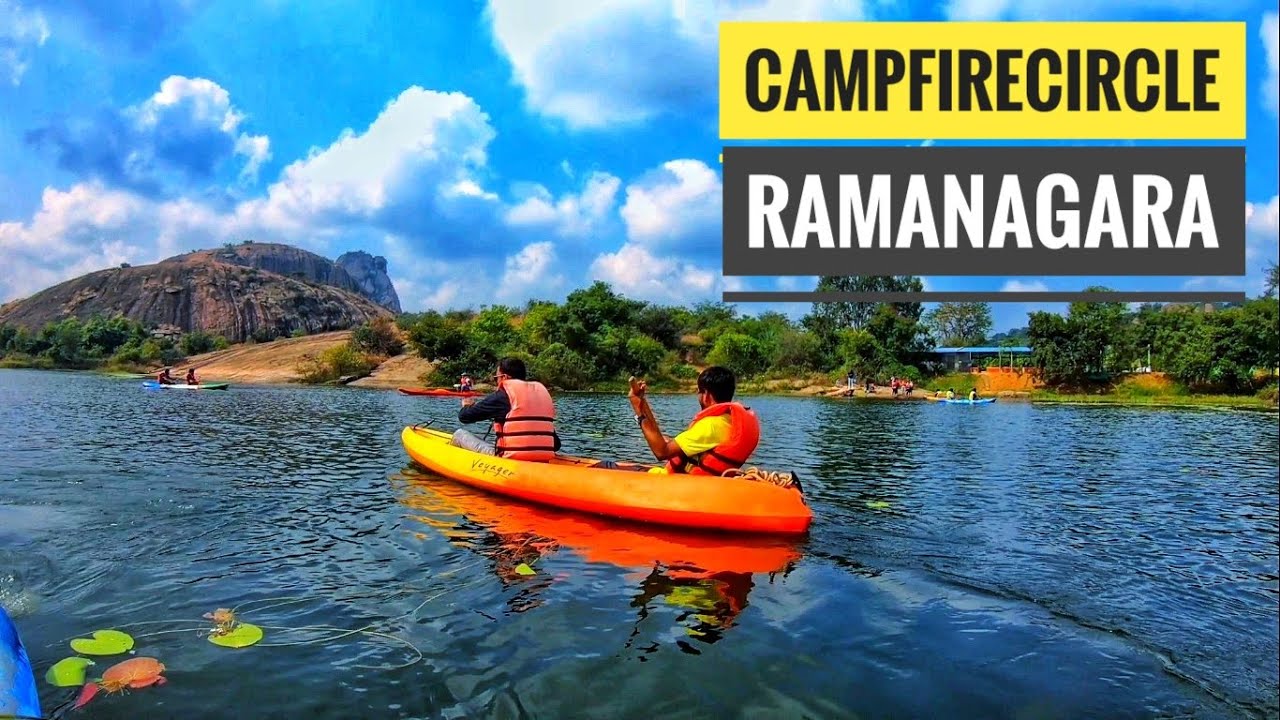 Camping near Bengaluru | Campfire Circle | Weekend Getaway | Kayaking ...