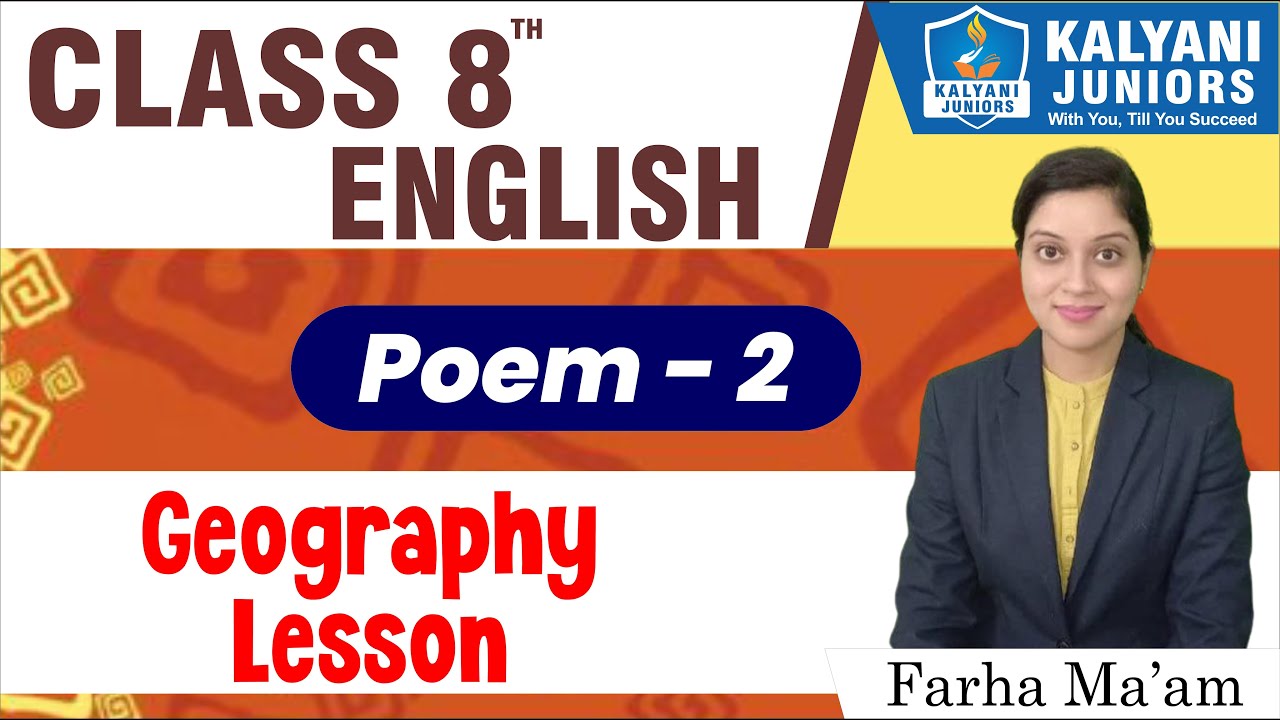 Class 8 | English Poem 2 | Geography Lesson | Cbse | Ncert | Farha ...