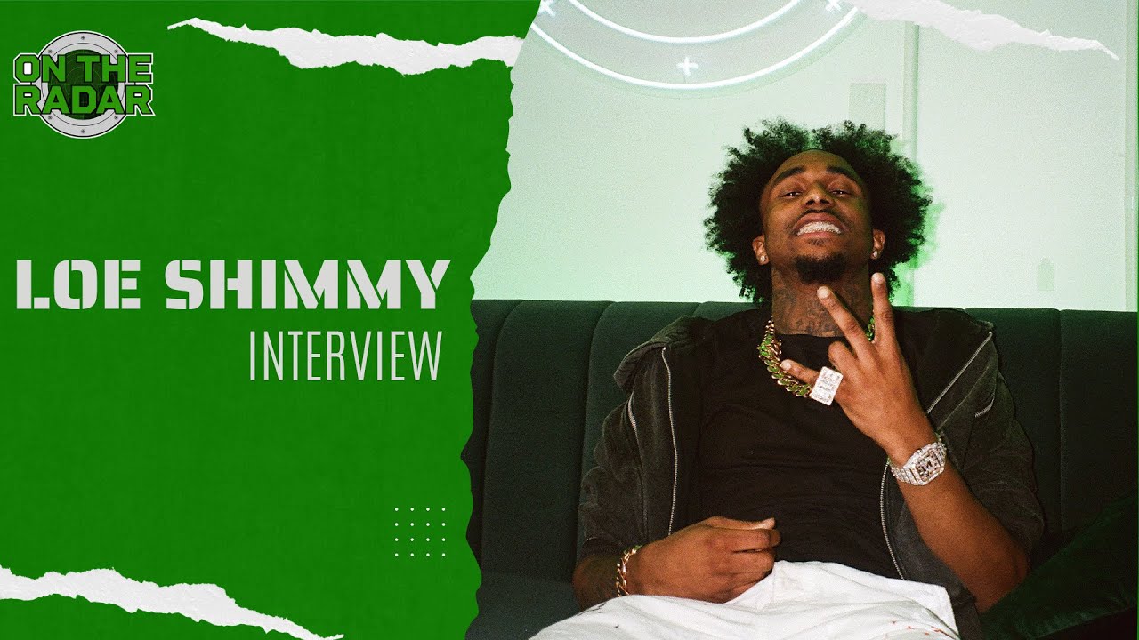 Loe Shimmy On "Zombieland 2", First Viral OTR, Drake Cosign, Deluxe ...