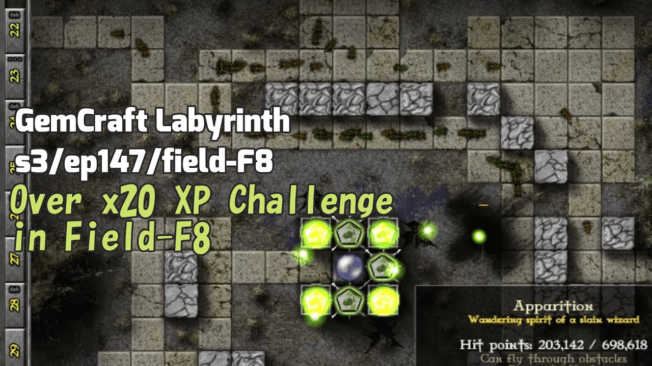 GemCraft Labyrinth Season-III/Over x20 XP Challenge/field-F8 - YouTube