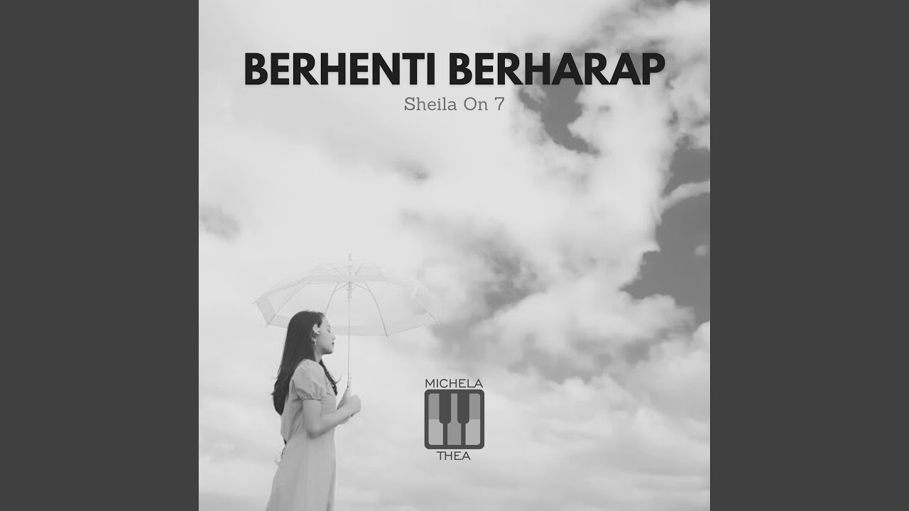 Berhenti Berharap - YouTube Music