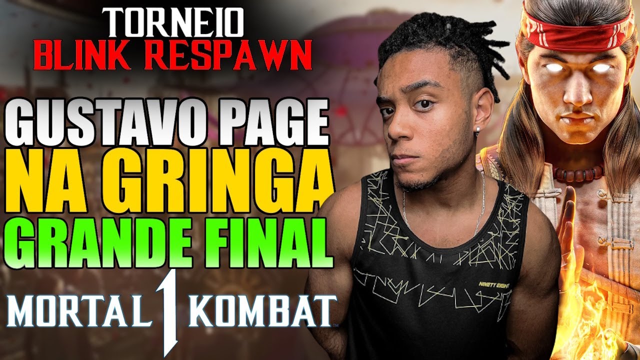 🔴MK1: TORNEIO BLINK RESPAWN - GUSTAVO PAGE NA GRINGA TOP 8 - YouTube