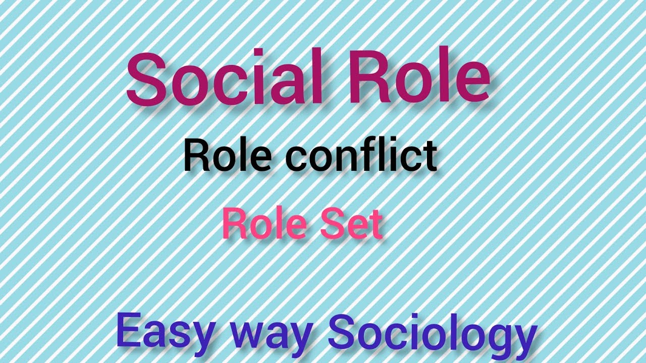 Social Role বা সামাজিক ভূমিকা/Role Conflict/Role set/Sociology/Easy way ...
