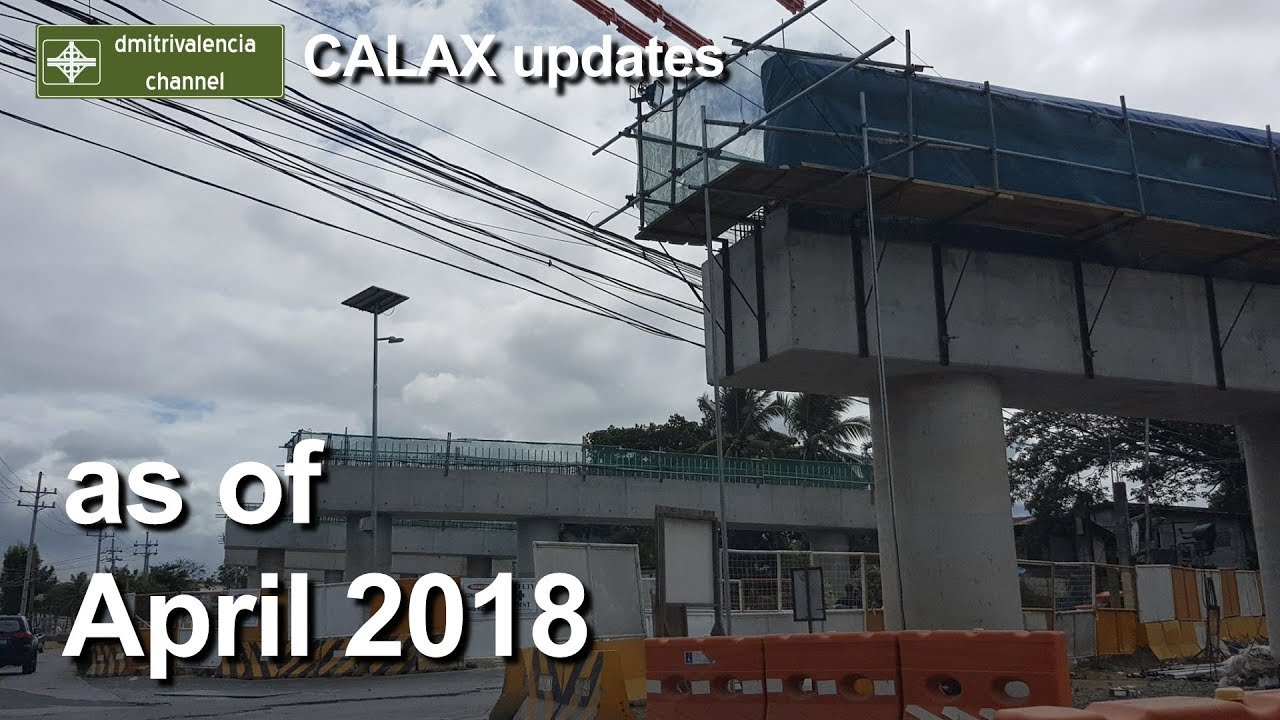 Cavite Laguna Expressway (CALAX) update as of April 2018 - YouTube