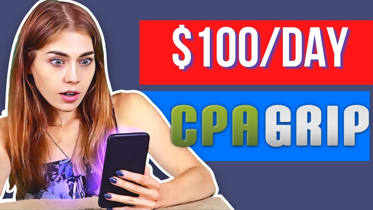 HOW TO MAKE MONEY ONLINE WITH CPA GRIP As Beginner 2022 - YouTube