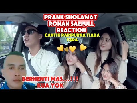 PRANK SHOLAWAT RONAN SAEFULL BUAT SI CEWEK LANGSUNG NGAJAK KE KUA REACTION - YouTube