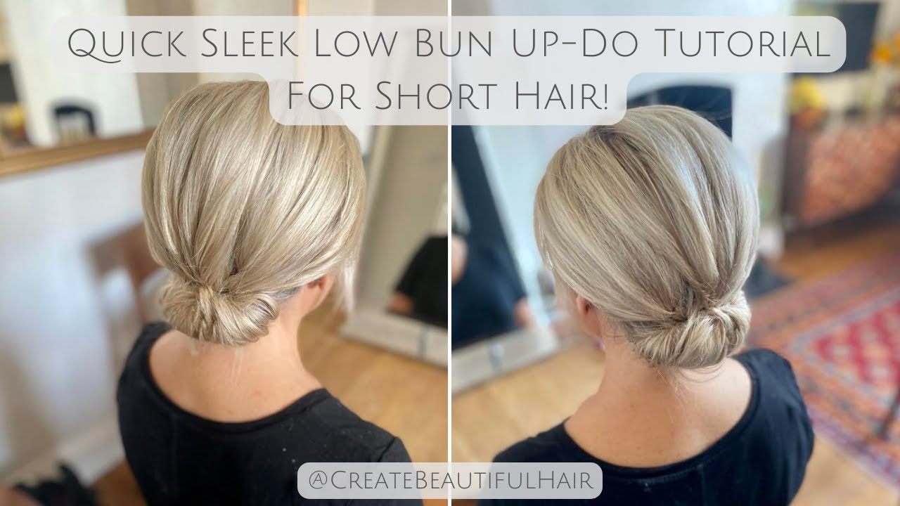Quick Smooth Textured Low Bun for Short Hair Tutorial! - YouTube