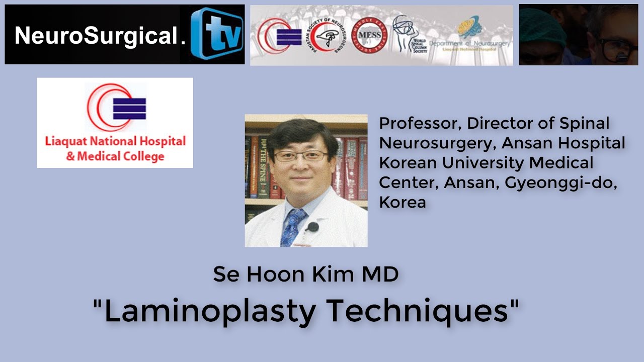 Se Hoon Kim MD: Laminoplasty Techniques - YouTube