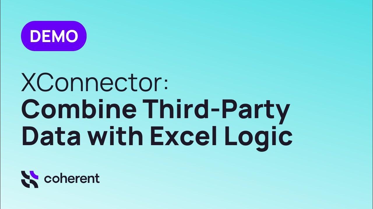 Connect External Data Providers to Excel Logic | Coherent Spark XConnector Demo - YouTube