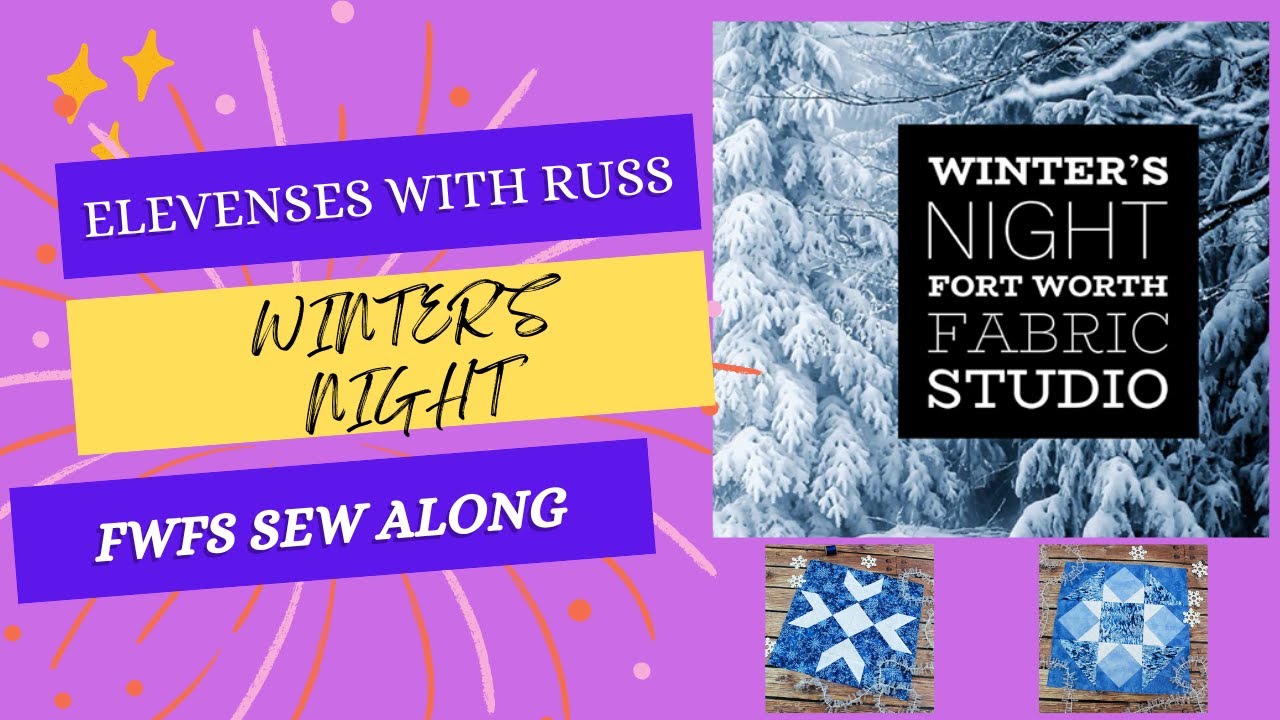 Elevenses with Russ - FWFS Winter's Night Week 3 - YouTube