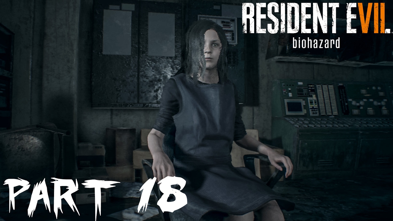 RESIDENT EVIL 7 Walkthrough Gameplay Part 18 - Eveline #RE7 - YouTube