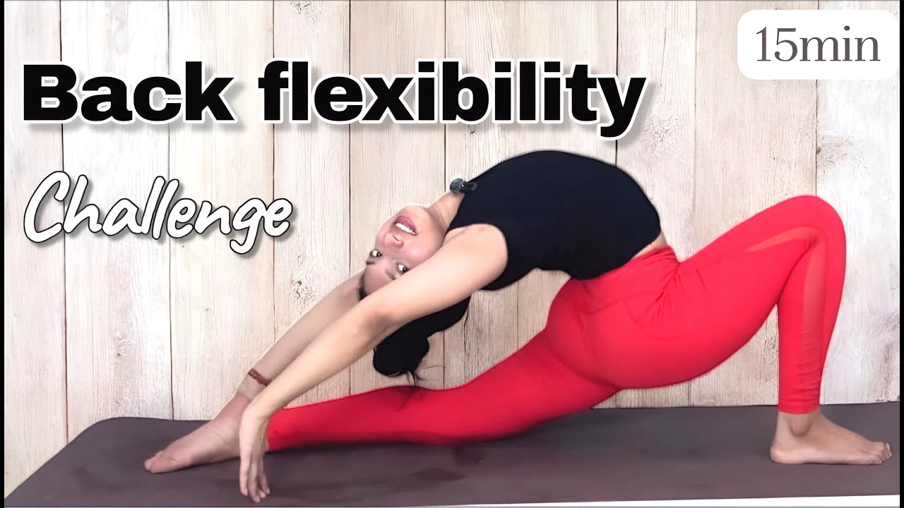 Deep Stretching Exercises for Back Flexibility | 7 Day Back Flexibility ...