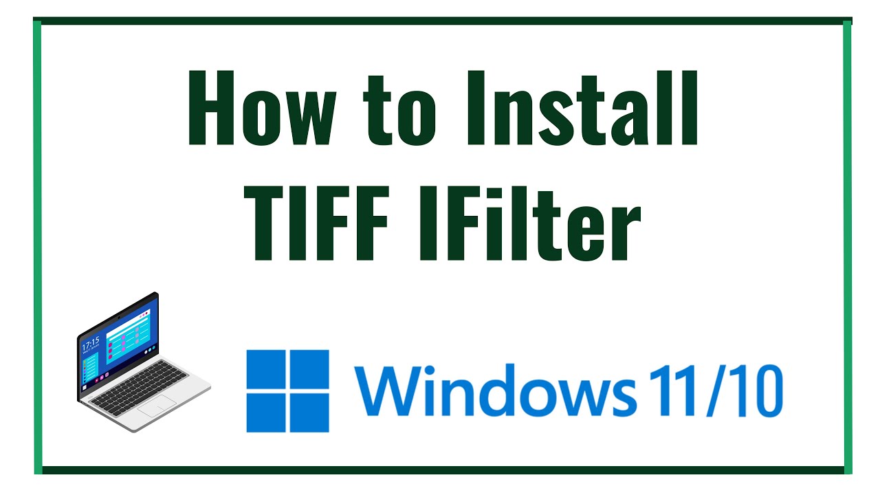 How To Install TIFF IFilter On Windows 11 Tutorial YouTube How To Install TIFF IFilter On Windows 11 Tutorial YouTube