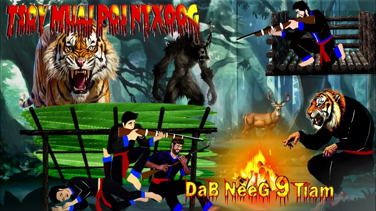 dab neeg tsov muaj poj ntxoog ua nas kwv nplooj txaus ntshai heev - YouTube