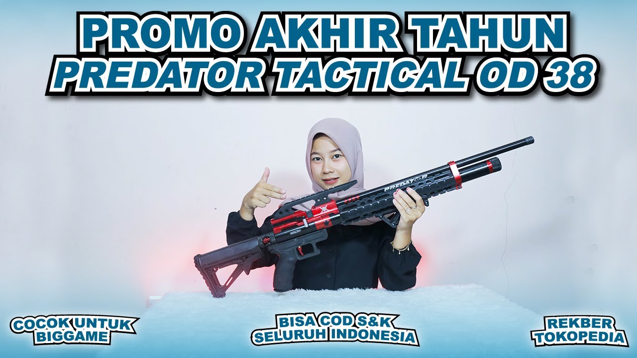 SPESIFIKASI DAN HARGA TERBARU PCP PREDATOR TACTICAL OD 38 - YouTube