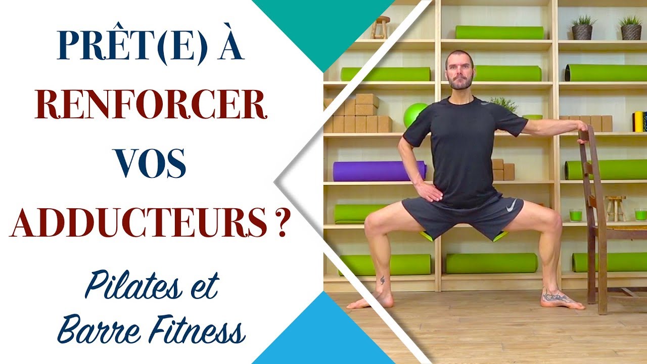 Séance pour renforcer les adducteurs (Pilates et Barre Fitness) - YouTube