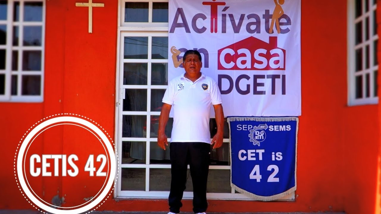 Actívate en Casa con la DGETI CETIS 42 - YouTube