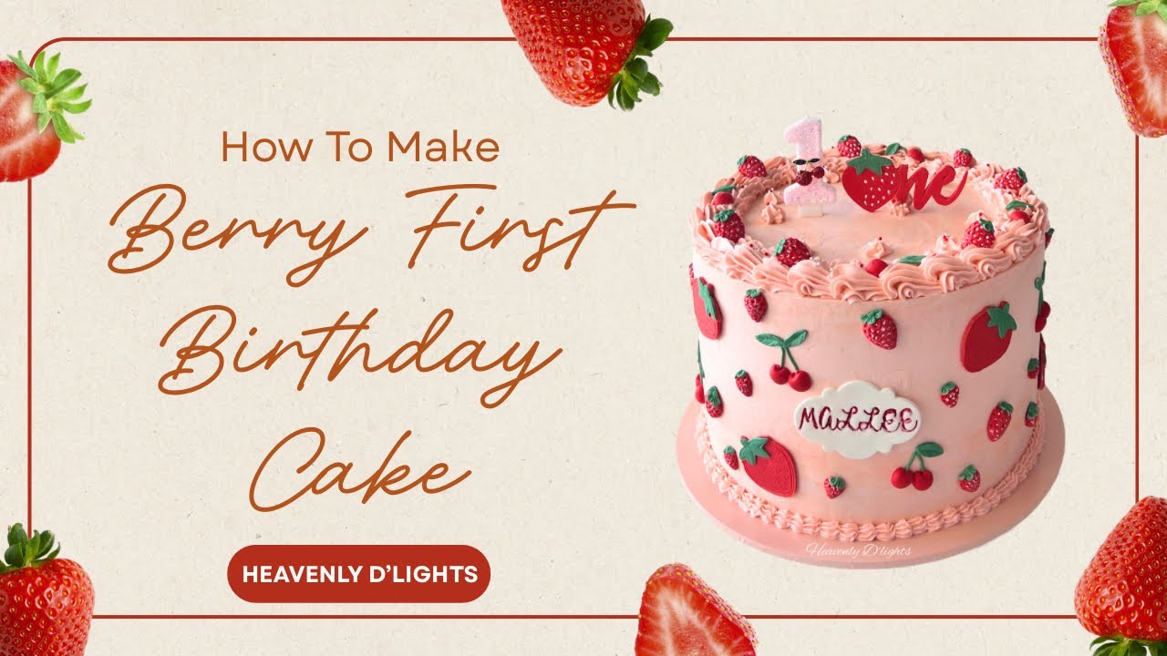 Berry First Birthday Cake DesignㅣFondant Strawberries and Cherries ...