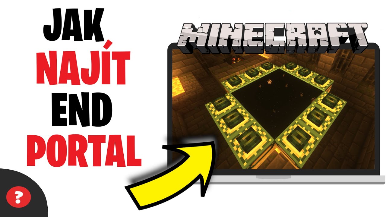 Jak NAJÍT END PORTAL v MINECRAFTU | Návod | Minecraft / Počítač - YouTube
