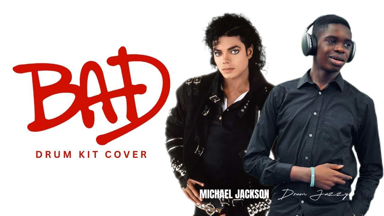 Bad by Michael Jackson | Drum Kit Cover - YouTube
