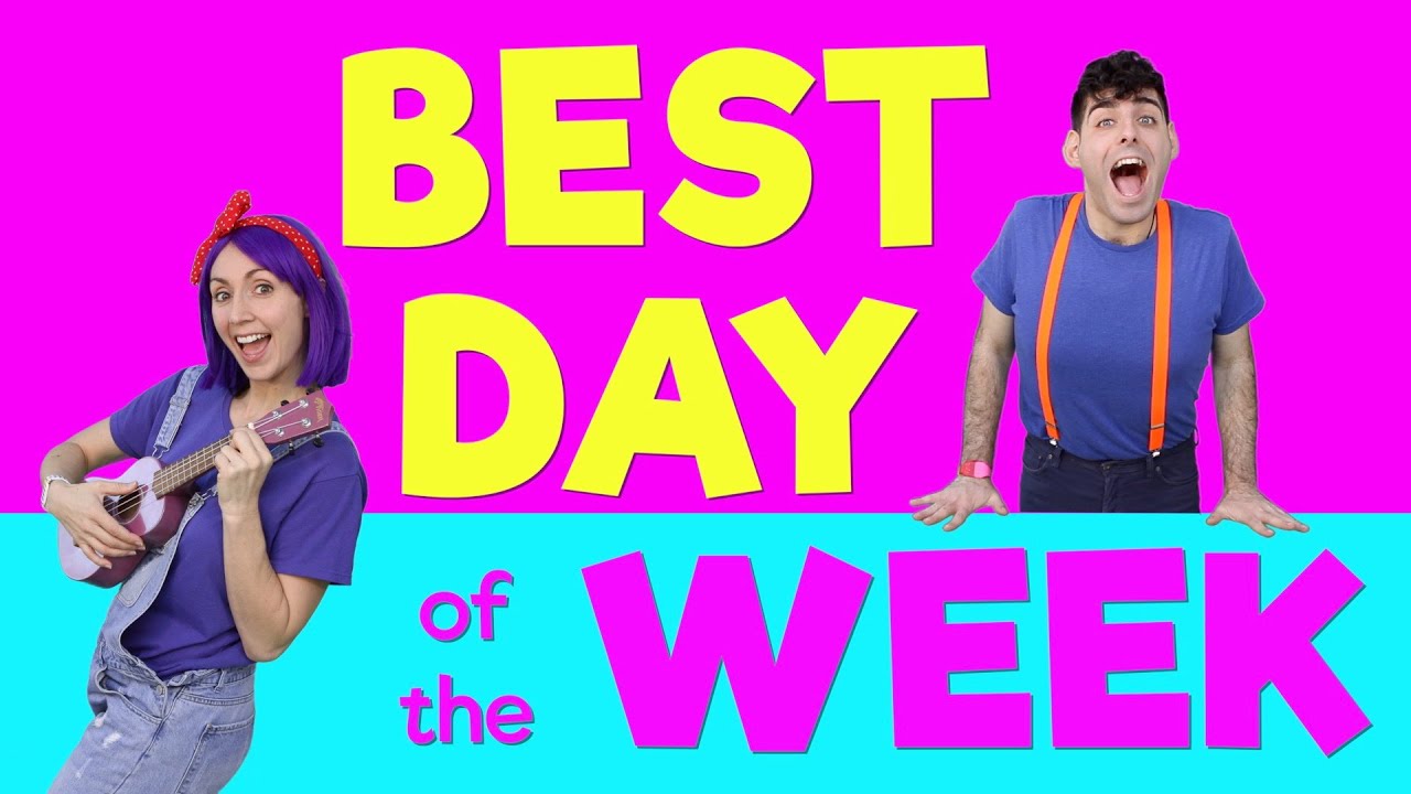 Best Day Of The Week - Original Song For Kids - YouTube