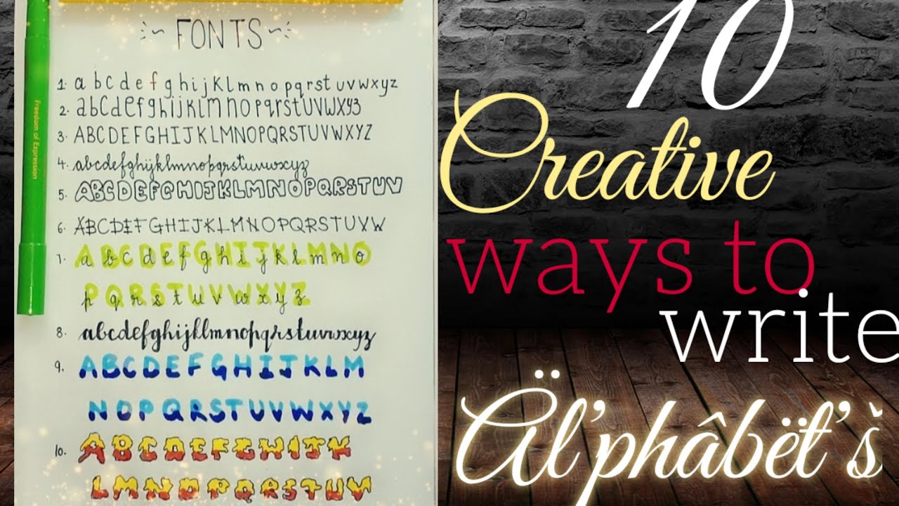 10 ways to write alphabets for beginners || 10 different fonts || - YouTube