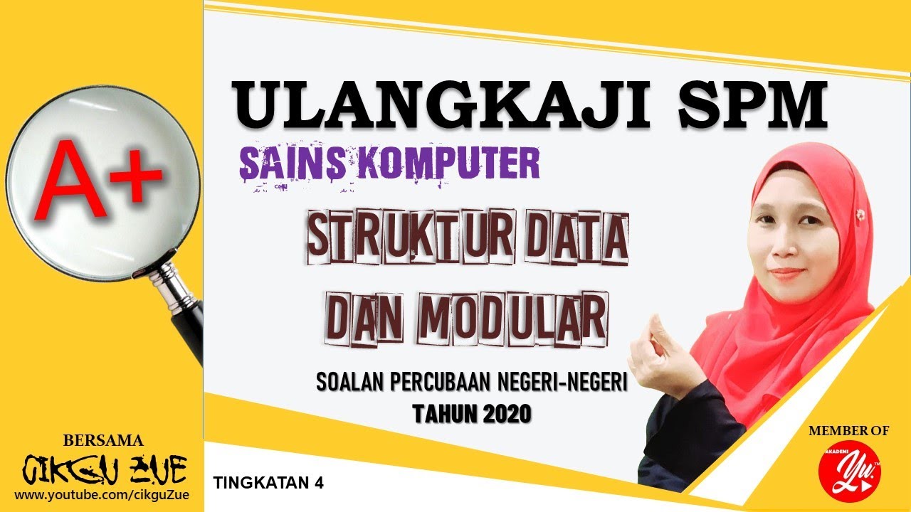 Ulangkaji SPM : [Sains Komputer] | Struktur Data dan Modular ...